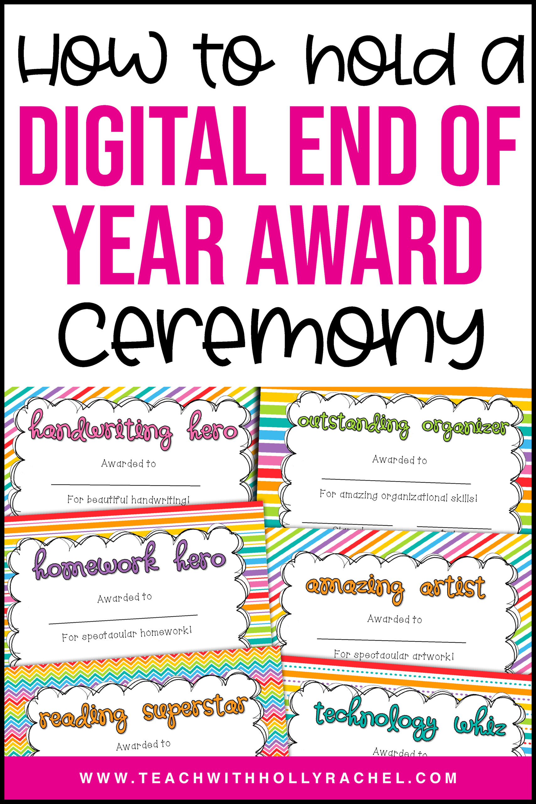 Digital End of Year Awards - Teach with Holly Rachel